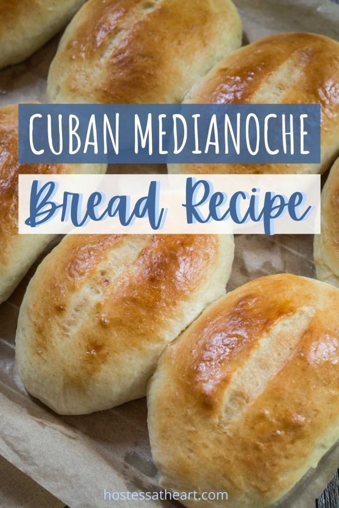 Cuban Medianoche Bread Recipe - Hostess At Heart