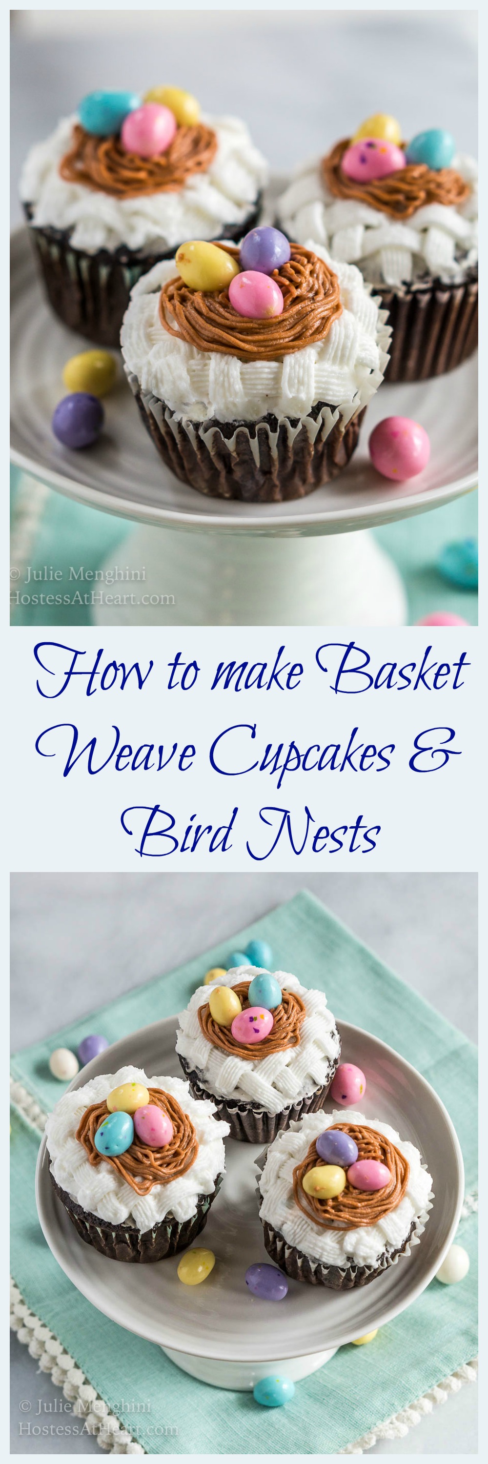 How To Make Basket Weave Cupcakes with Bird Nests - Hostess At Heart