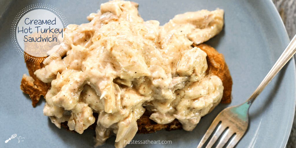 Creamy Hot Turkey Sandwich with Leftovers - Hostess At Heart