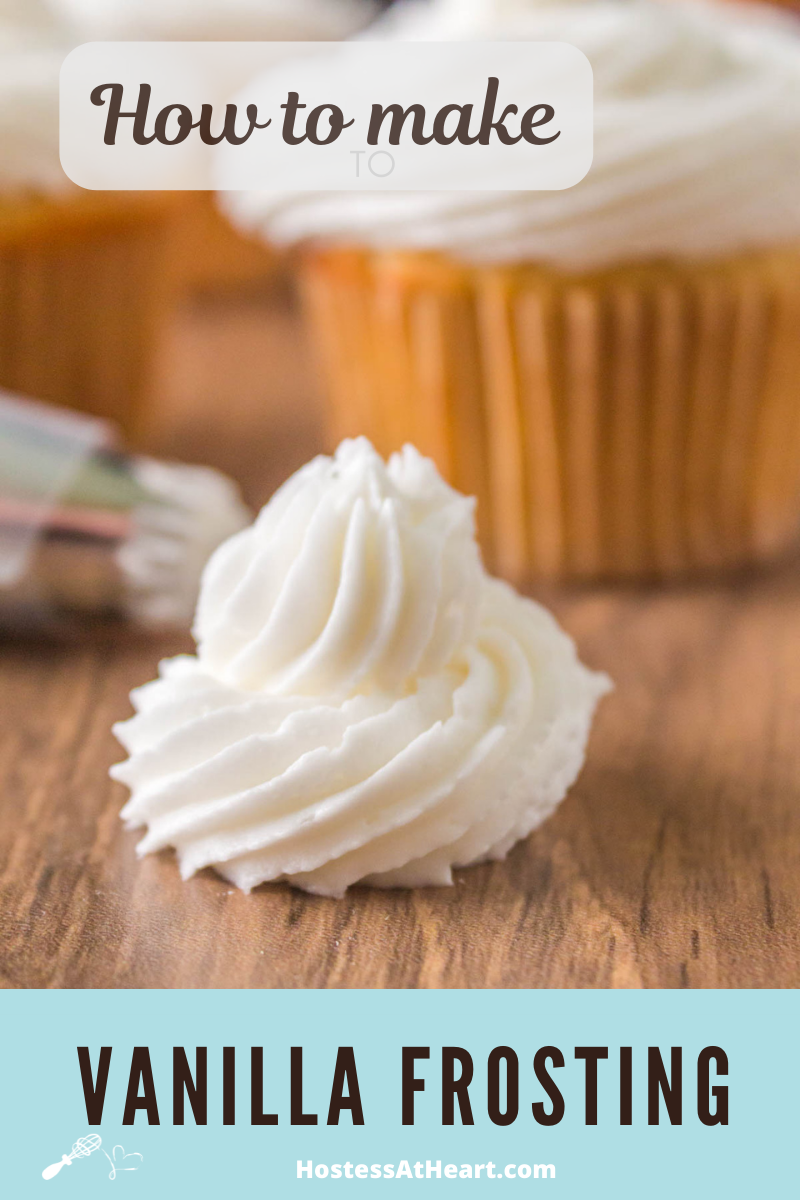 Easy Vanilla Frosting Recipe - Hostess At Heart