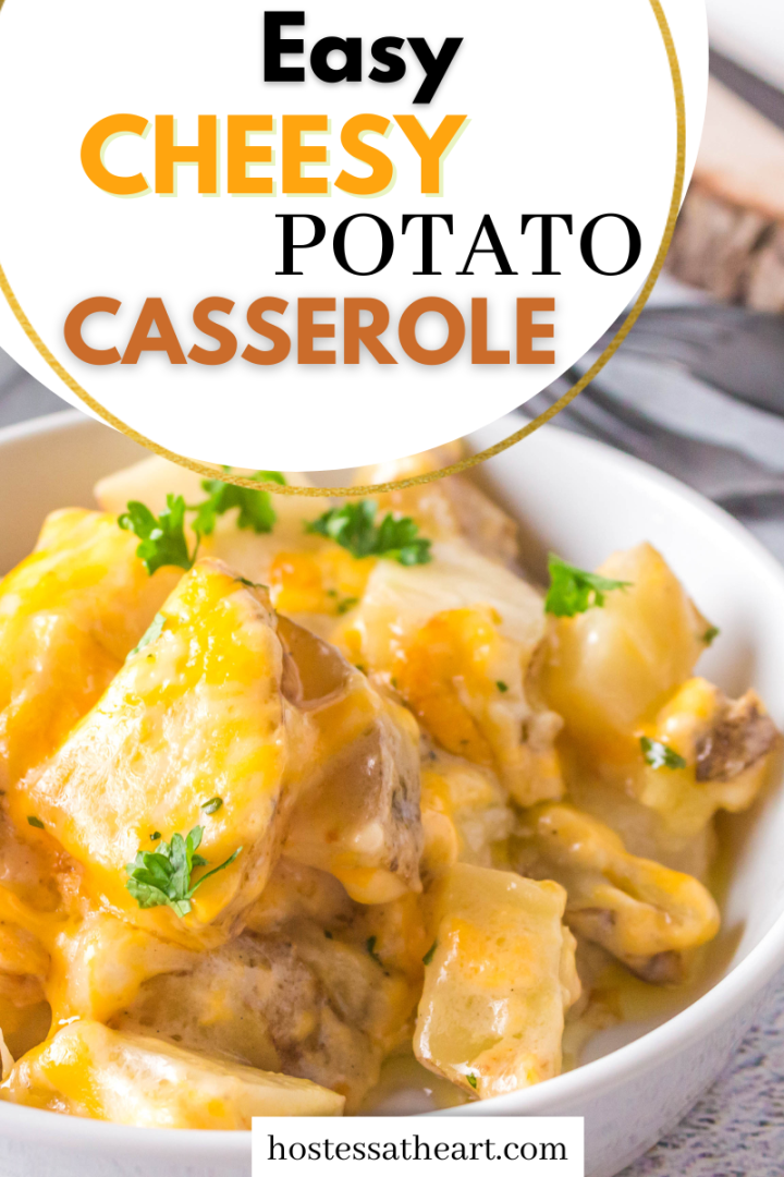 Easy Cheesy Potatoes Casserole with Real Potatoes - Hostess At Heart