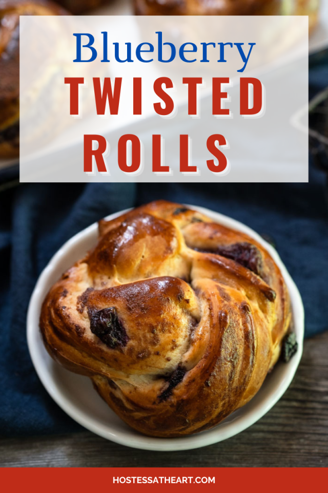 Blueberry Twist Bread Rolls Recipe - Hostess At Heart