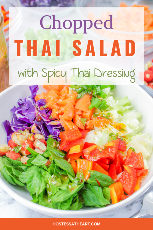 Chopped Thai Salad with Spicy Thai Dressing - Hostess At Heart