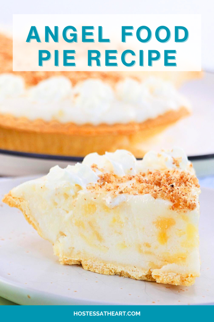 Creamy Angel Food Pie Recipe (No-Bake Dessert) - Hostess At Heart